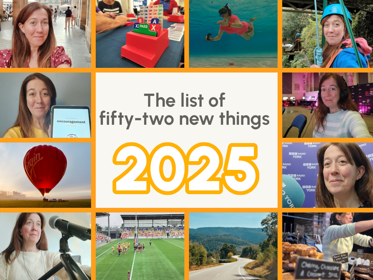 Fifty Two New Things In 2025 - Challenge Fifty Two